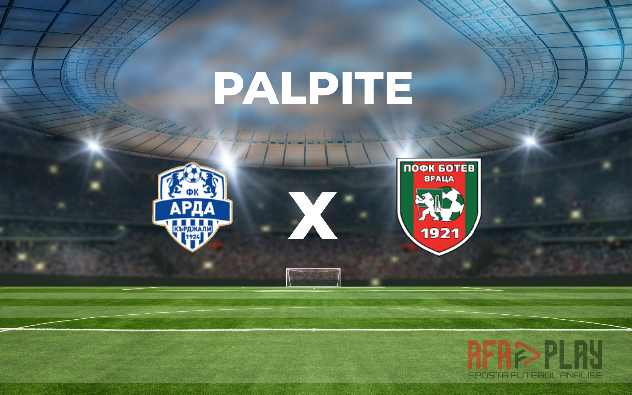 Palpite: Arda x Botev Vratsa – Campeonato Búlgaro (Parva Liga) – 28/09/2025 – AFAPLAY
